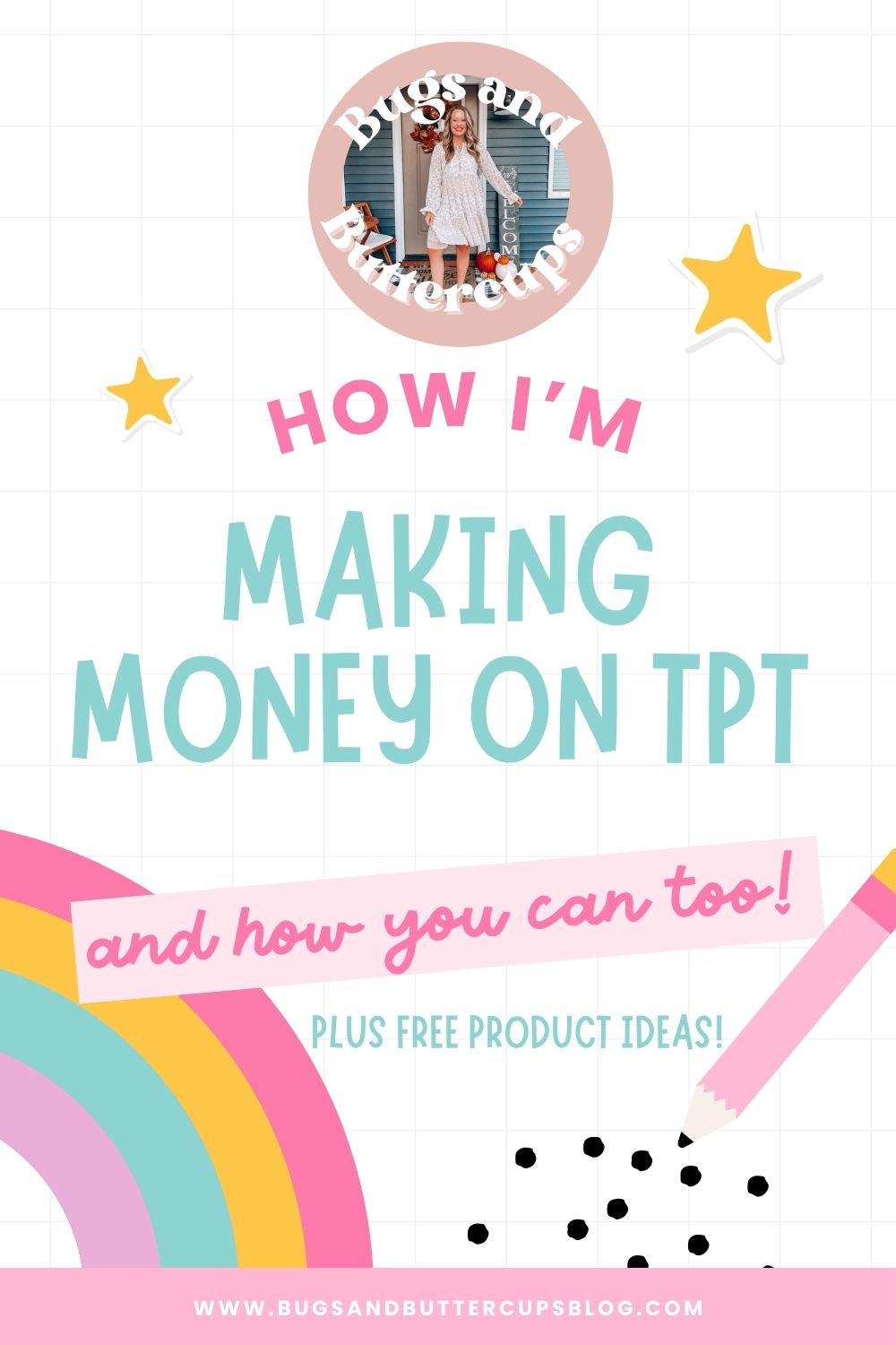 How to make money on Teachers Pay Teachers - Bugs and Buttercups